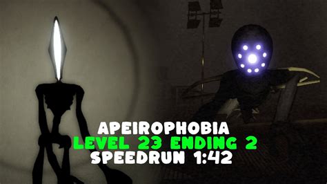 Roblox Apeirophobia Chapter 2 Level 23 Ending 2 Speedrun 142 Solo Youtube