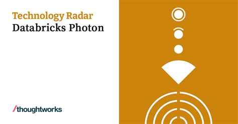 Databricks Photon Technology Radar Thoughtworks China