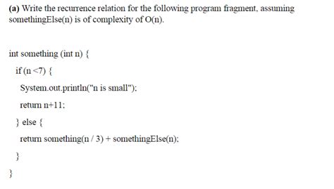 Solved A Write The Recurrence Relation For The Following