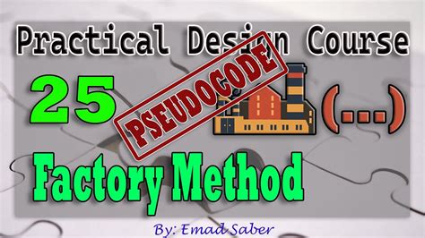 25 creational patterns factory method pattern part 2 pseudocode