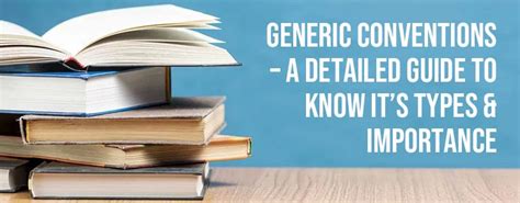 Generic Conventions Definition Types And Importance