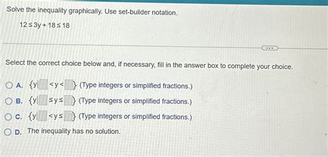 solved solve the inequality graphically use set builder