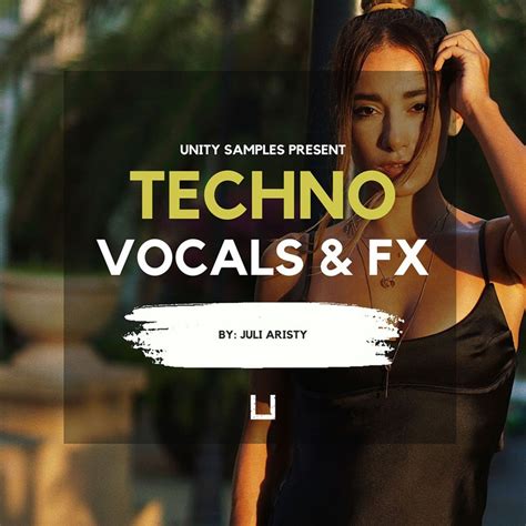 Unity Samples Releases Vocals And Fx By Juli Aristy