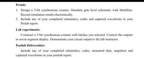 Solved Prelab 1 Design A 3 Bit Synchronous Counter Simulate Gate Level Schematic With