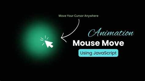 Javascript Mouse Move Animation Cursor Animation Youtube