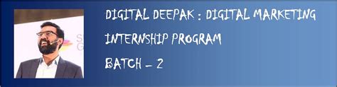 digital deepak s digital marketing internship program my digital