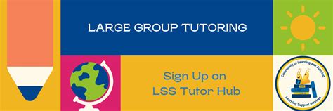 Attend Large Group Tutoring!