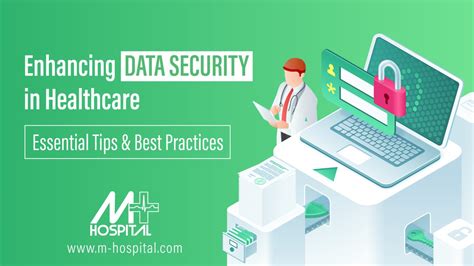 fortifying healthcare data protection key strategies and best practices