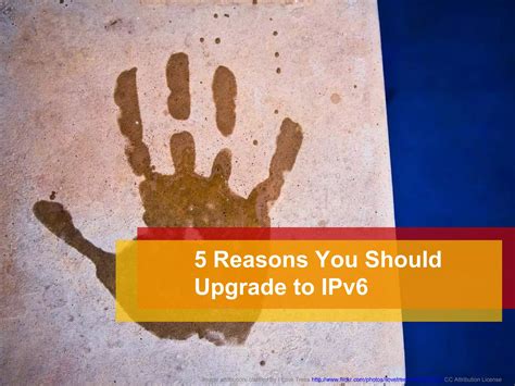 Five Reasons You Should Upgrade To Ipv6 Ppt