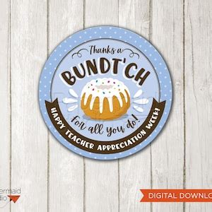 Bundt Cake Sticker Bundt Cake Teacher Appreciation Printable Thanks