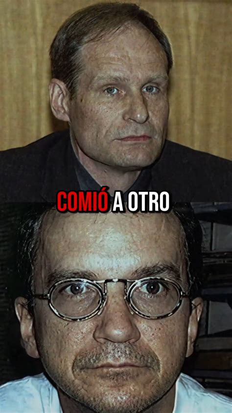 El Caníbal Que Encontró A Su Víctima En Internet En 2001 Un Anuncio En Un Foro De Internet