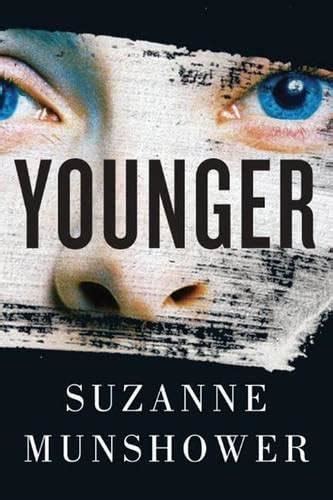 Younger Munshower Suzanne 9781477827758 Books