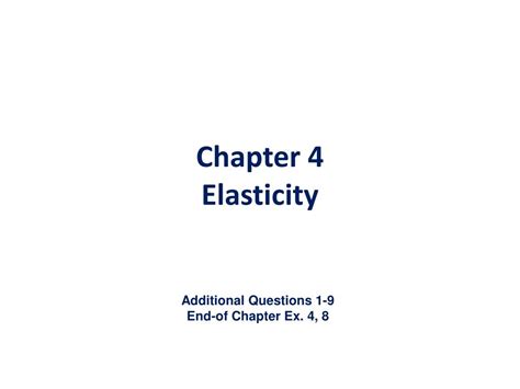 PPT Chapter 4 Elasticity PowerPoint Presentation Free Download ID 494542