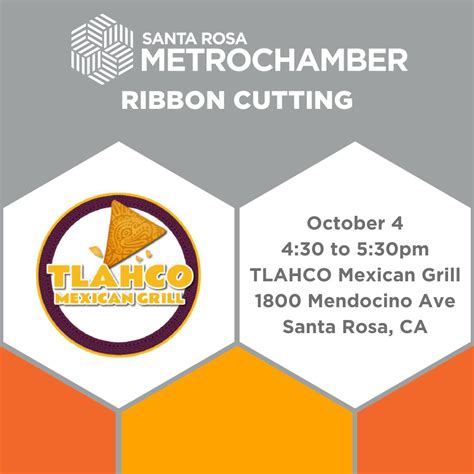 Santa Rosa Metro Chamber On Linkedin Tlahcomexicangrill Tlahco