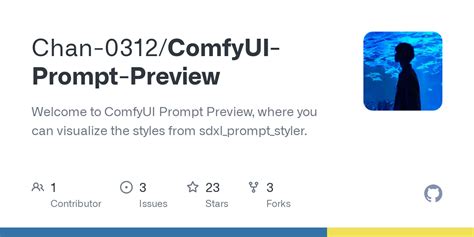 ComfyUI Prompt Preview Sdxl Styles Base Json At Main Chan ComfyUI Prompt Preview GitHub