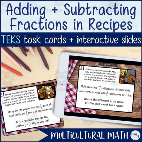 Addition And Subtraction Of Fractions In Recipes Teks 4 3e 4 3f By Teach Simple
