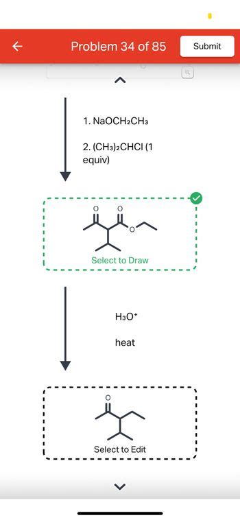 Answered Problem 34 Of 85 Submit 1 Naoch2ch3 2 Ch3 2chci 1 Equiv Jin Select To Draw H3o