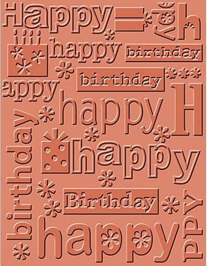 Cricut Cuttlebug A2 Embossing Folder Happy Birthday