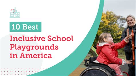 The 10 Best Inclusive School Playgrounds In America Soliant Health