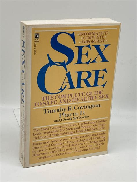 Sex Care The Complete Guide To Safe And Healthy Sex Ebay
