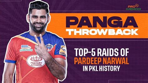 Top 5 Raids Of Dubki King Pardeep Narwal In Pro Kabaddi History