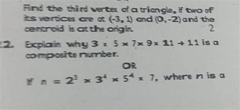 Find The Third Vertex Of A Triangle If Two Of Its Vertices Are Ct 31