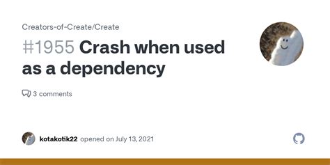 Crash When Used As A Dependency · Issue 1955 · Creators Of Create