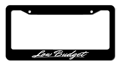 Low Budget Drag Drift Dirfting Racing Funny Jdm License Plate Frame