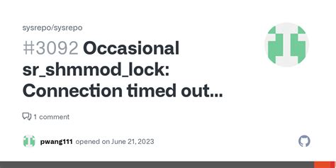 Occasional Srshmmodlock Connection Timed Out Errors · Issue 3092