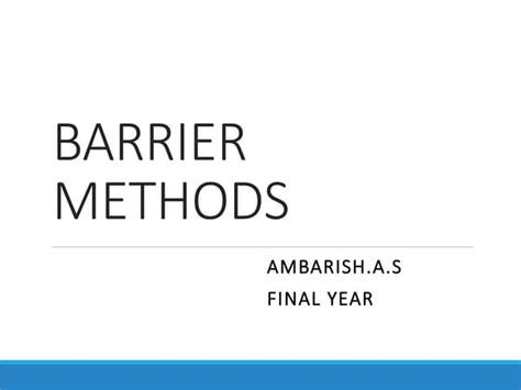 Barrier Methods For Contraception Pptx