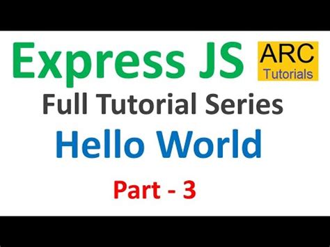 Express JS Tutorial Hello World Node Express JS Tutorial YouTube