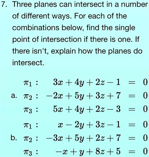 solved 7 three planes can intersect in a number of different ways for