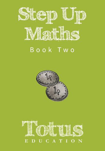 Step Up Maths 2 Totus Education Step Up Maths 2 Totus Education