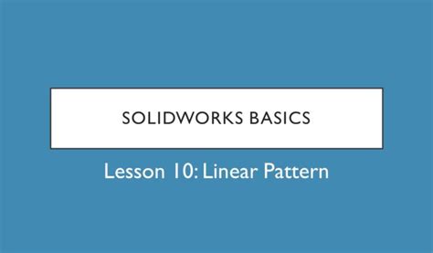Linear Pattern SolidWorks Tutorial For Beginners