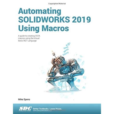 Automating Solidworks 2019 Using Macros De Mike Spens Emagro