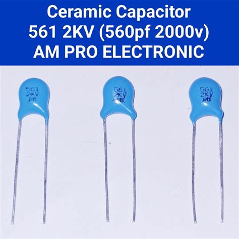 Jual Ceramic 561 2kv 560pf Kapasitor Keramik 2000v 560 Pf Capacitor