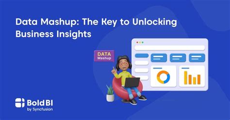 Syncfusion On Linkedin Data Mashup The Key To Unlocking Business Insights Bold Bi