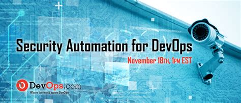 Webinar Security Automation For DevOps DevOps Com