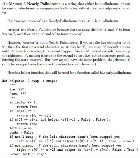 Solved 14 Marks A Nearly Palindrome Is A String That