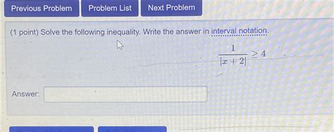 solved 1 ﻿point ﻿solve the following inequality write the