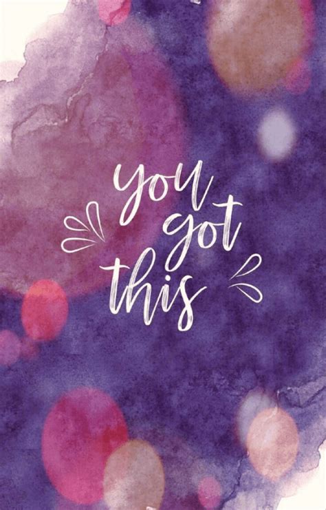You Got This Motivational Quotes