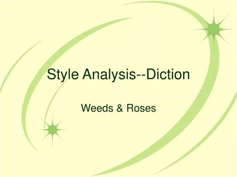 Ppt Style Analysis Diction Powerpoint Presentation Free Download