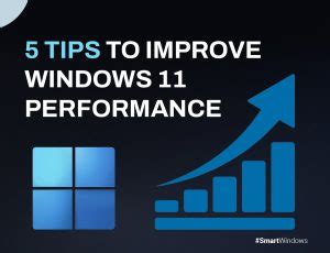 Tips To Improve Windows Performance SmartWindows