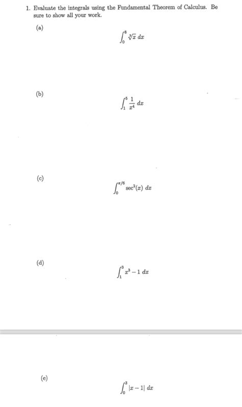 solved evaluate the integrals using the fundamental theorem