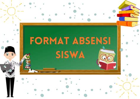 Format Absensi Siswa Sistem Madrasah