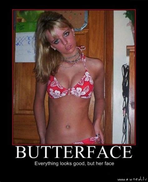 Butterface Owned Lv