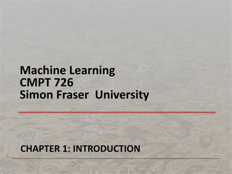 Ppt Machine Learning Cmpt 726 Simon Fraser University Powerpoint