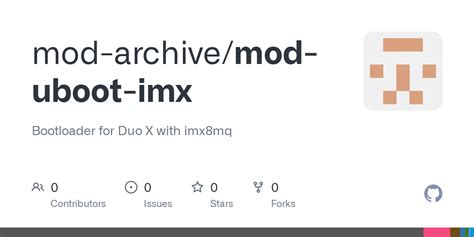 GitHub Mod Archive Mod Uboot Imx Bootloader For Duo X With Imx8mq