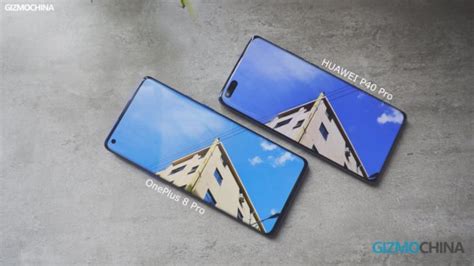 Huawei P40 Pro Vs OnePlus 8 Pro In Depth Camera Comparison Review Gizmochina