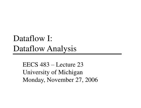 PPT Dataflow I Dataflow Analysis PowerPoint Presentation Free Download ID 5138376